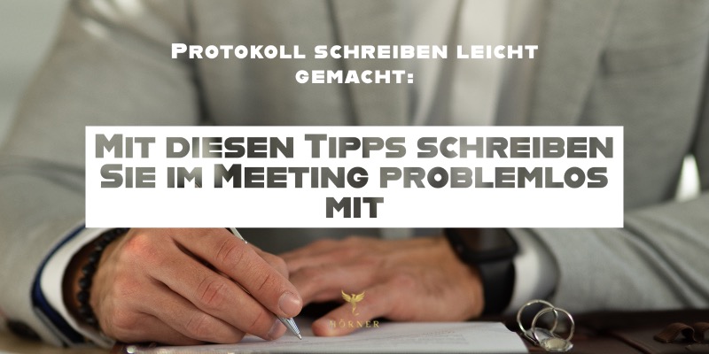 Protokoll schreiben leicht gemacht: Mit diesen Tipps schreiben Sie im ...